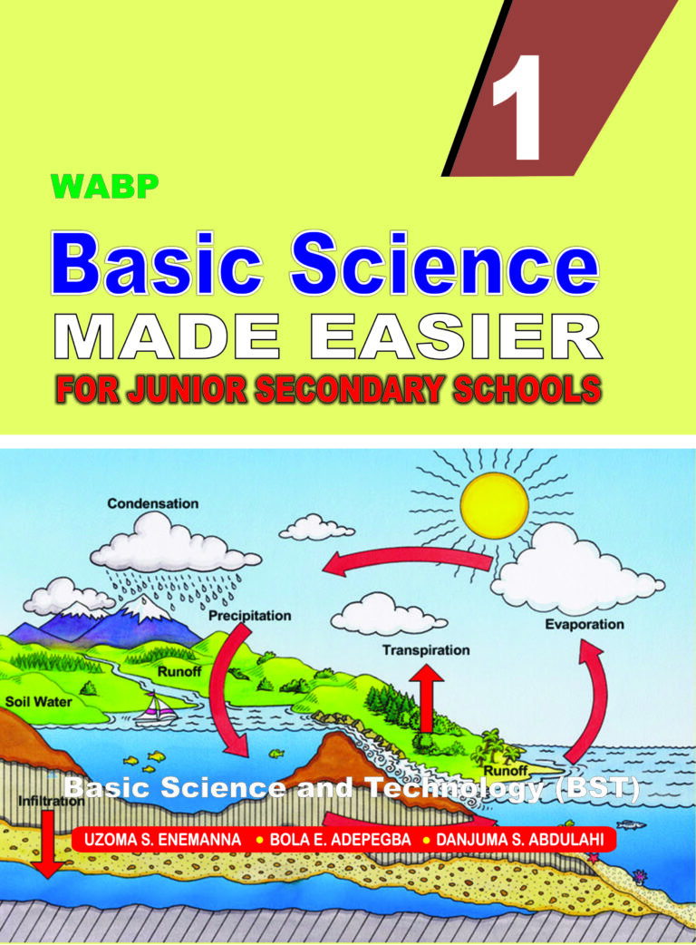 WABP BASIC SCIENCE MADE EASIER FOR JUNIOR SECONDARY SCHOOL BOOK 1 ...