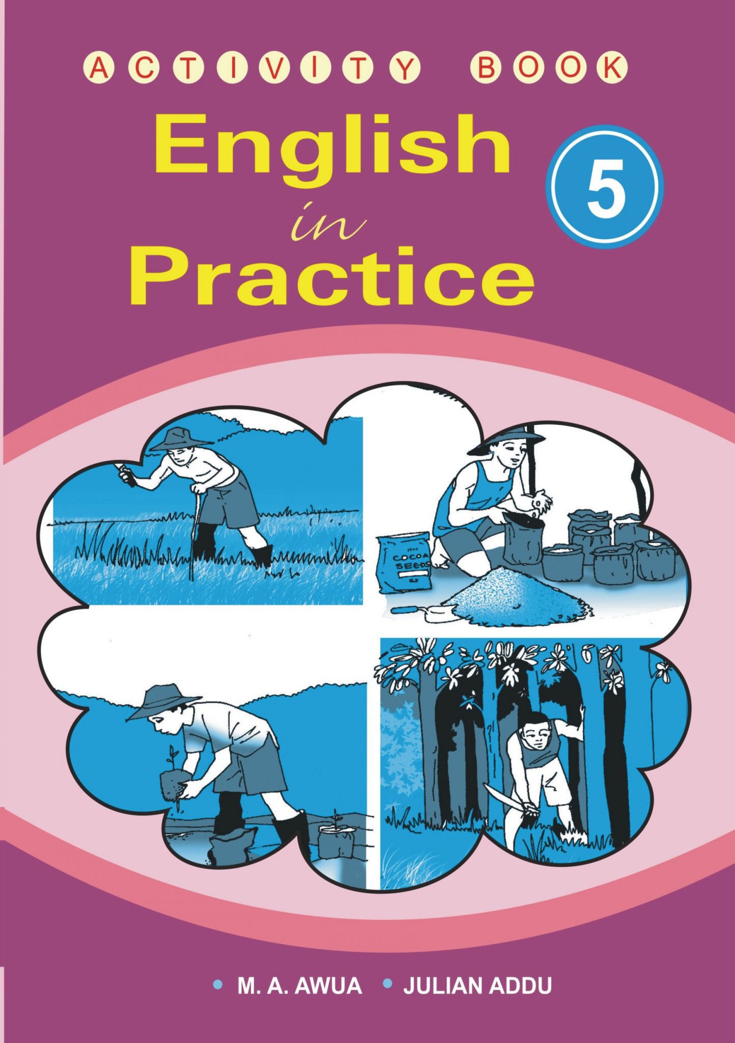ENGLISH IN PRACTICE BOOK 5 – West African Book Publishers Limited