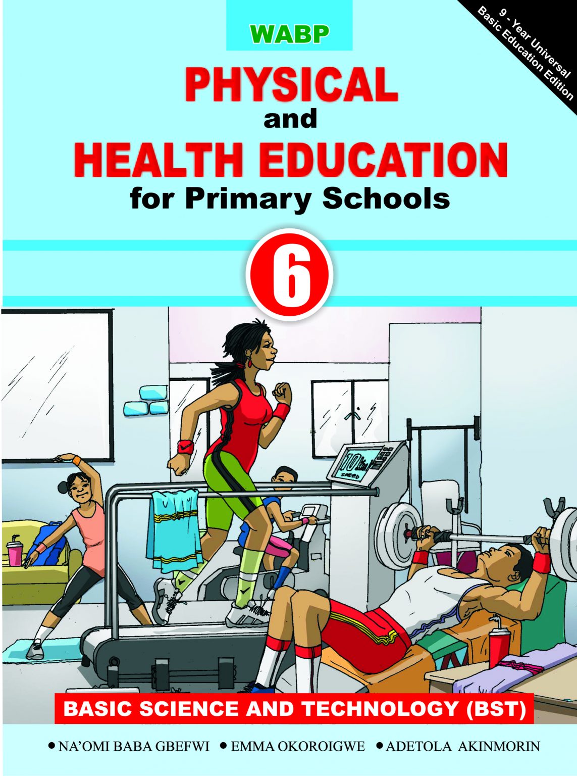 WABP PHYSICAL AND HEALTH EDUCATION PRIMARY SCHOOL BOOK 6 – West African ...