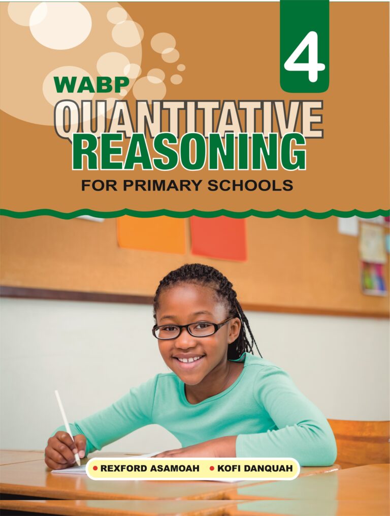 WABP QUANTITATIVE REASONING PRIMARY SCHOOL BOOK 4 – West African Book ...